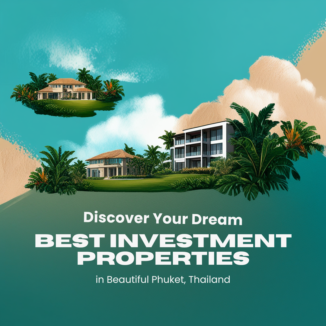 Best Property Investments in Phuket | Thai Residential Listings